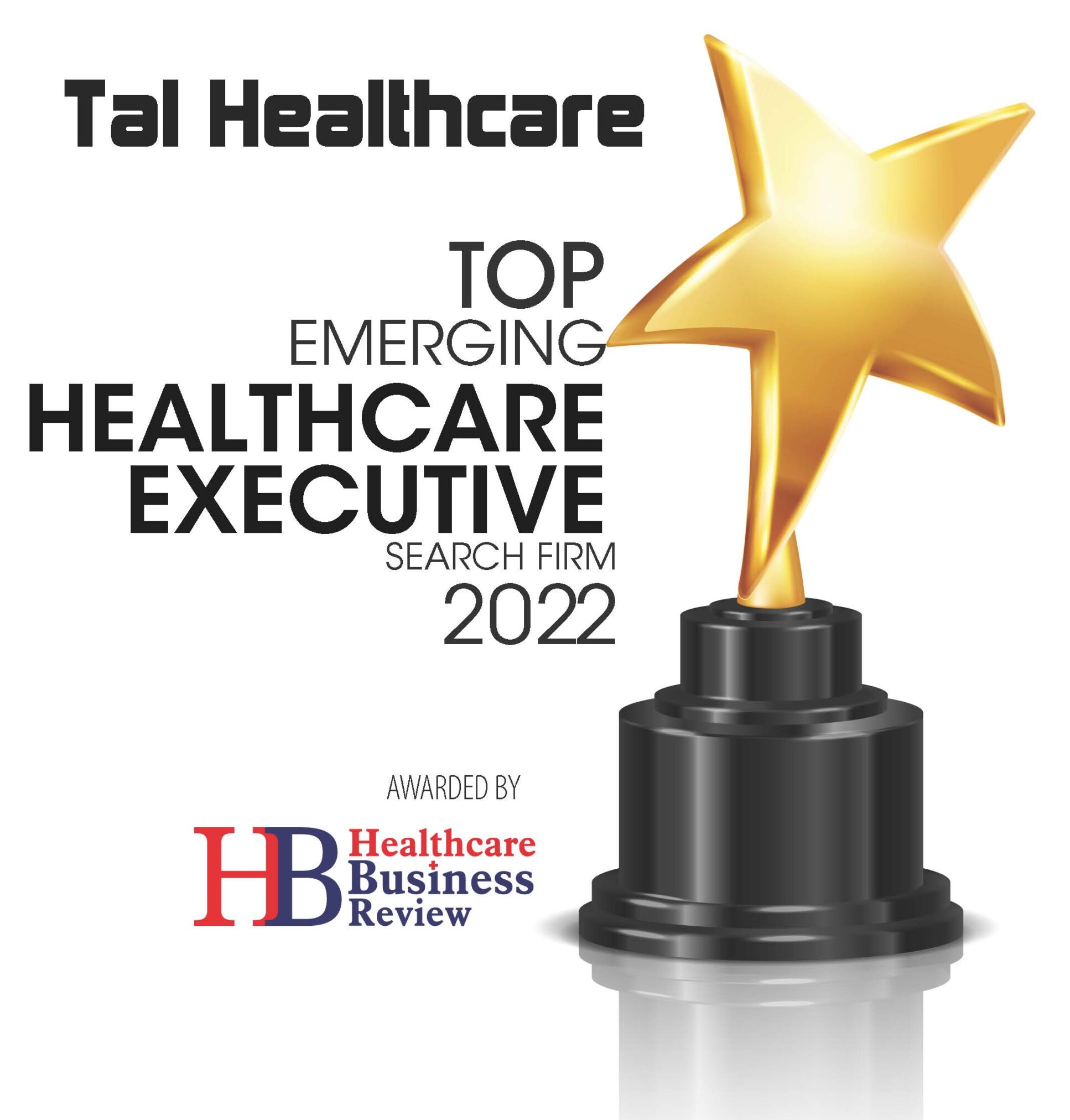 Tal Healthcare Recognized in Top 10 Healthcare Executive Search Firms ...